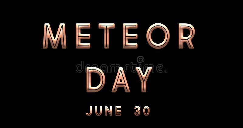 Happy Meteor Day, June 30. Calendar of June Text Effect, Design Stock ...