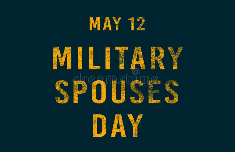 Happy Military Spouses Day, May 12. Calendar of May Text Effect, Design ...