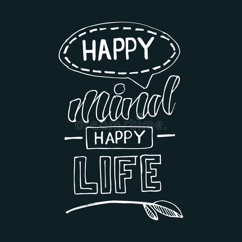 Happy mind happy life stock vector. Illustration of poster - 162451919