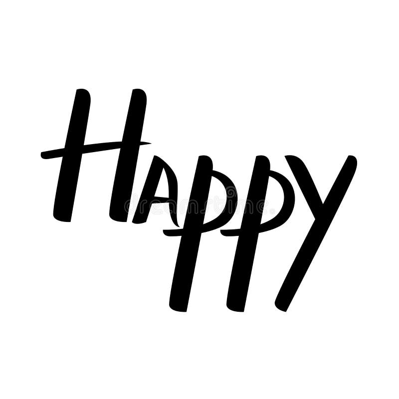 Happy. Modern Brush Calligraphy Stock Vector - Illustration of banner ...
