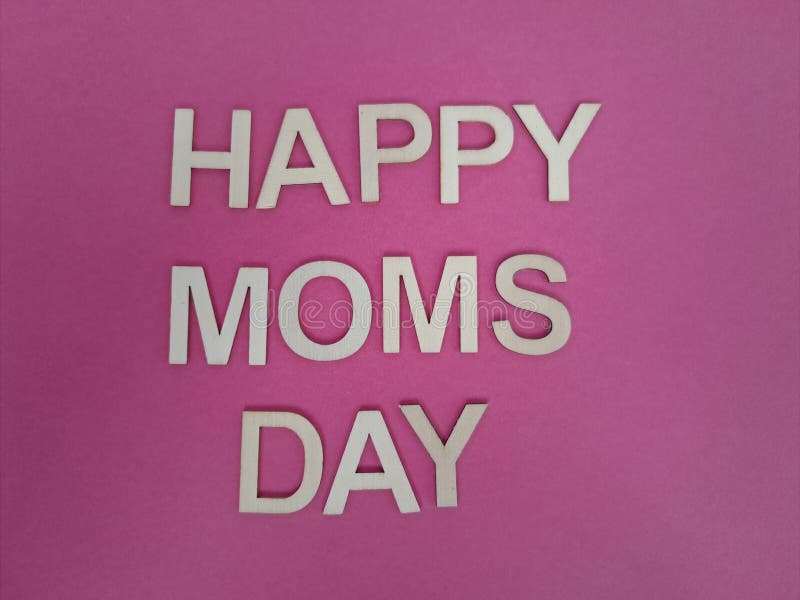 Happy moms day message stock image. Image of poster - 316567875