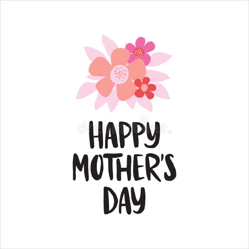 Happy Mother`s Day Greeting Card Hand Drawn Vector Brush Lettering