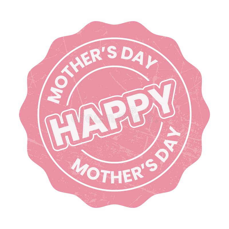 Happy Mothers Day Badge Cards Seal Stamp Label Sticker Symbol
