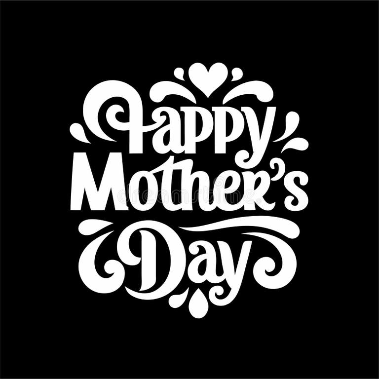 Happy Mothers Day Black White Stock Illustrations 3 301 Happy Mothers
