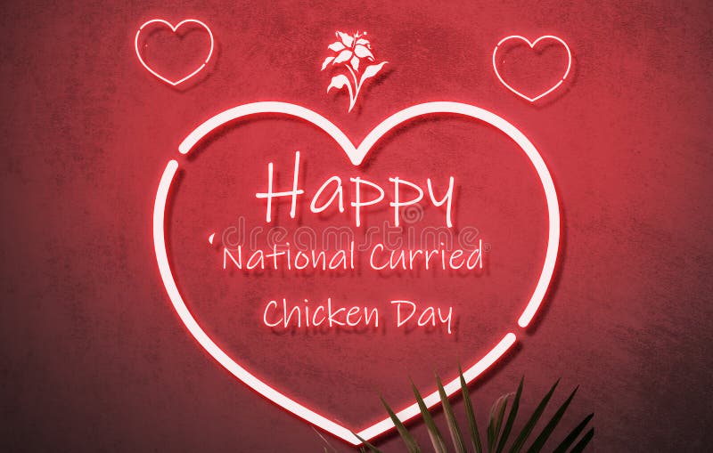 Happy National Curried Chicken Day Neon Text Effects, Stock Photo ...