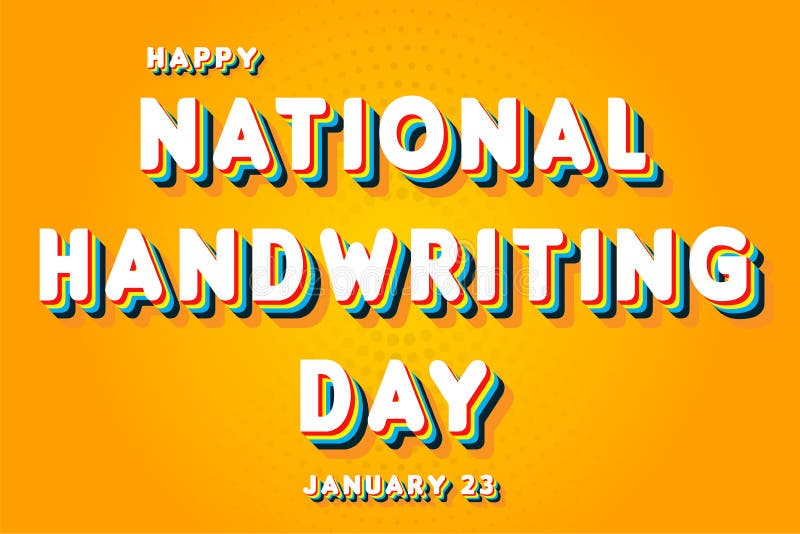 Happy National Handwriting Day, January 23. Calendar of January Retro ...