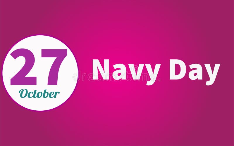 Happy Navy Day, October 27. Calendar of October Retro Text Effect Stock ...