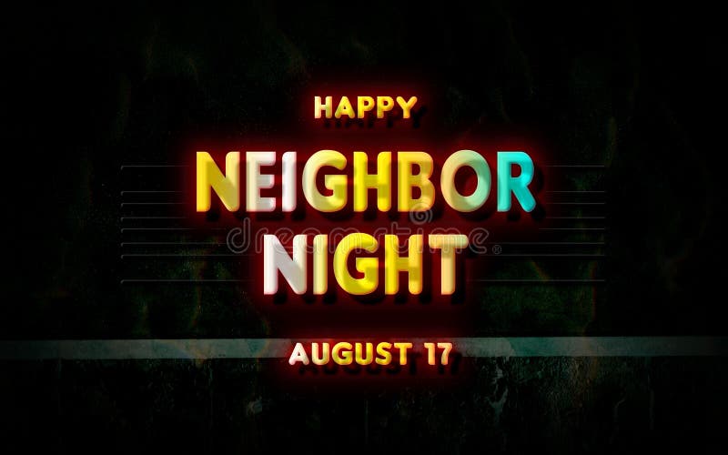 Happy Neighbor Night, Holidays Month of August , Empty Space for Text ...