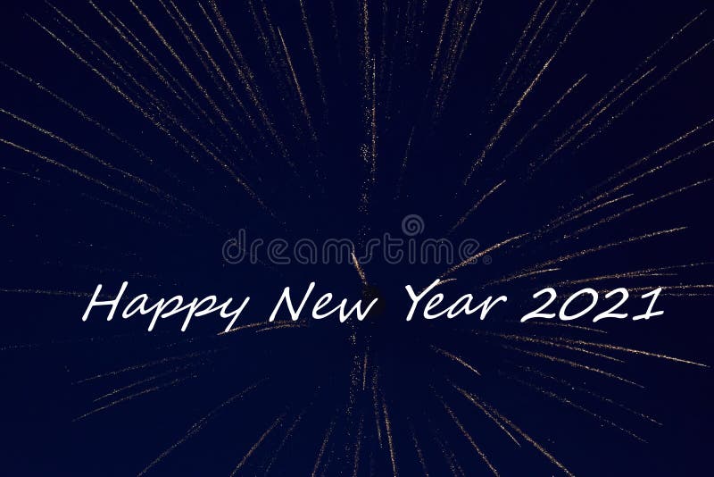 Happy New Year 2021 with Exploding Fireworks in the Background Stock ...