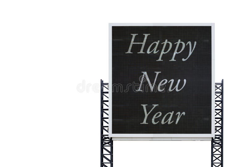Happy New Year On Large Sign Board Stock Image - Image of placard ...