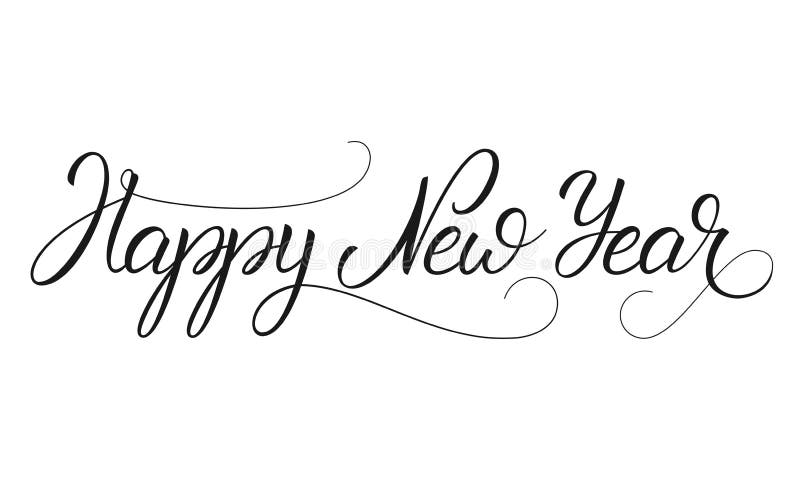 Happy New Year. Lettering Calligraphy for New Year Celebration Stock ...