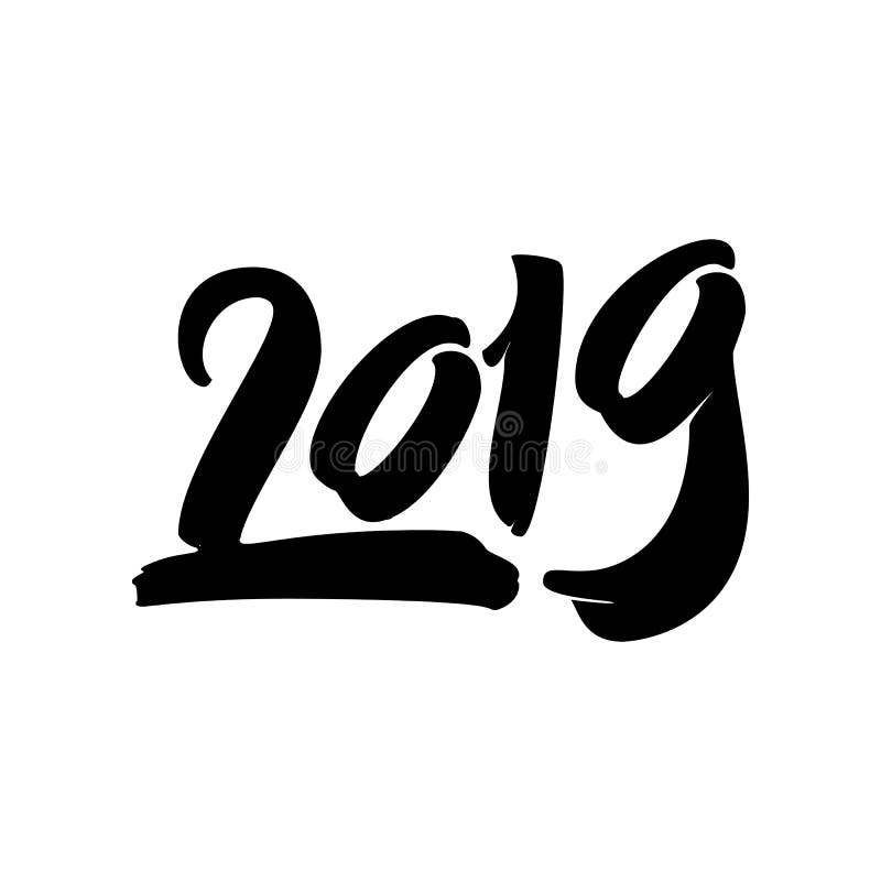 Happy New Year 2019. Calligraphy and Lettering the Form Stock Vector ...