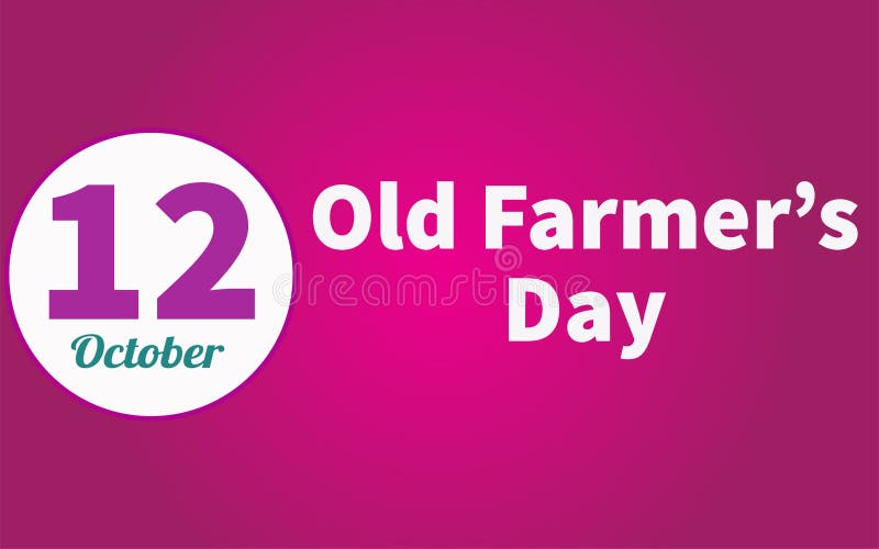 Happy Old Farmerâ€™s Day, October 12. Calendar of October Retro Text ...