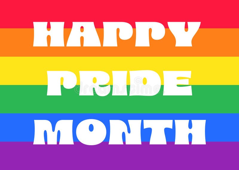 Happy Pride Month Words on Lgbt Flag Background. Stock Vector ...