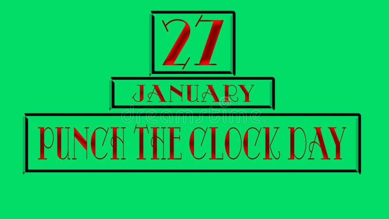 27 January, Punch the Clock Day, Text Effect on Cyan Background Stock ...