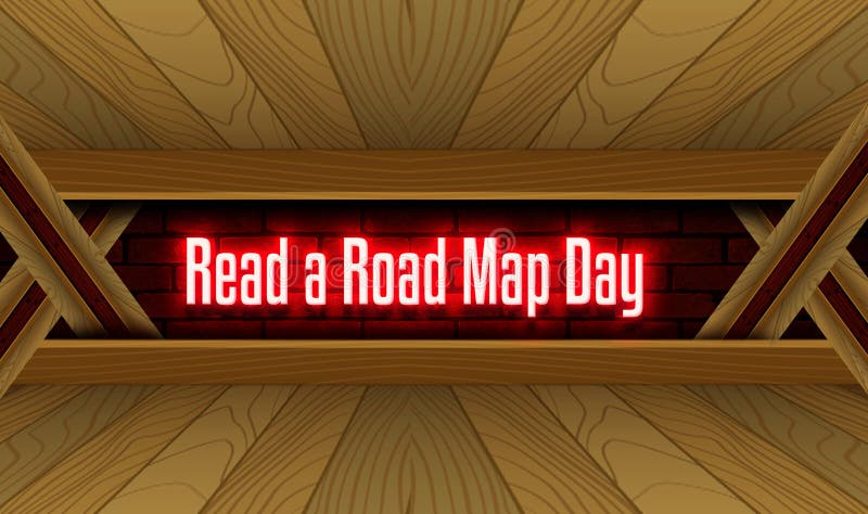 April Month Special Day. Read a Road Map Day, Neon Text Effect on ...