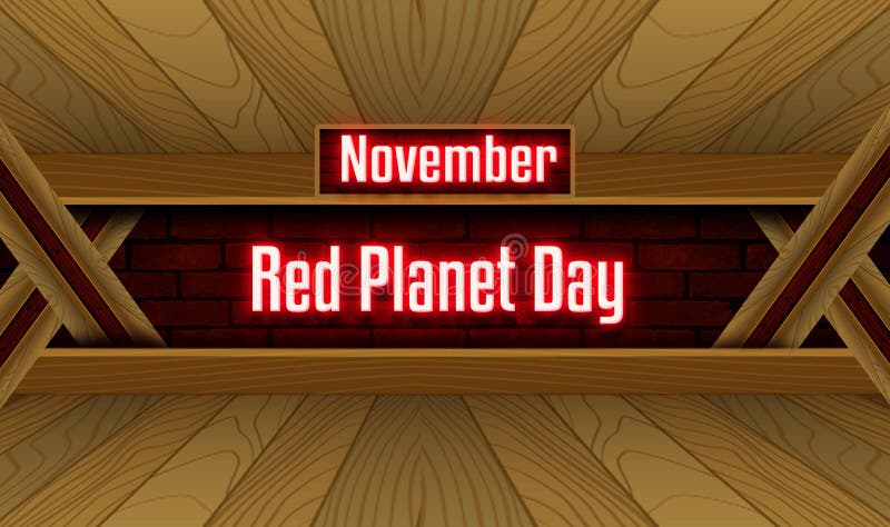 November, Red Planet Day, Neon Text Effect on Bricks Background Stock ...