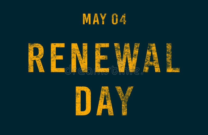 Happy Renewal Day, May 04. Calendar of May Text Effect, Design Stock ...