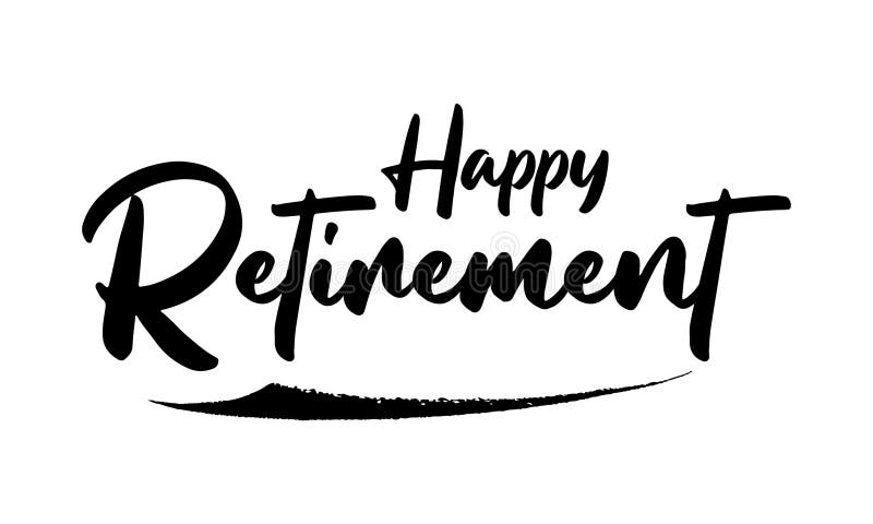 Happy Retirement Lettering Stock Illustrations – 330 Happy Retirement ...