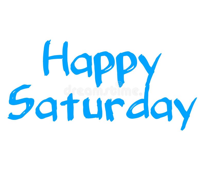 Happy Saturday Cartoon Text Clipart Stock Illustration - Illustration ...