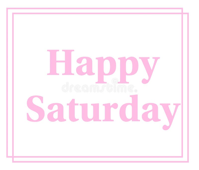 Happy Saturday Stock Illustrations – 3,115 Happy Saturday Stock ...
