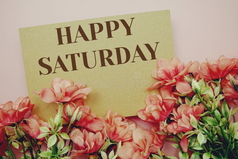 Happy Saturday Typography Text with Flowers on Pink Background Stock ...