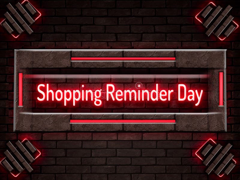 November, Shopping Reminder Day, Neon Text Effect on Bricks Background ...