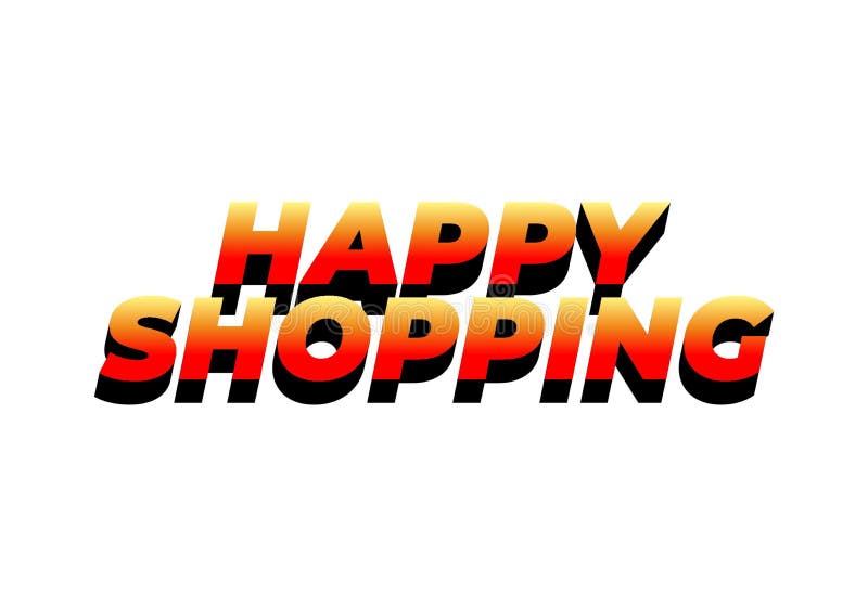 Happy Shopping. Text Effect in 3D Look with Eye Catching Color Stock ...