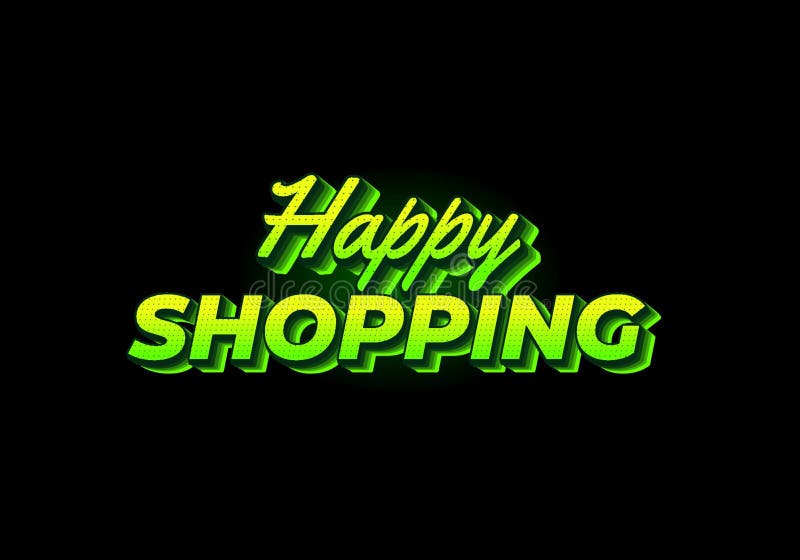 Happy Shopping. Text Effect in 3D Look with Eye Catching Color Stock ...