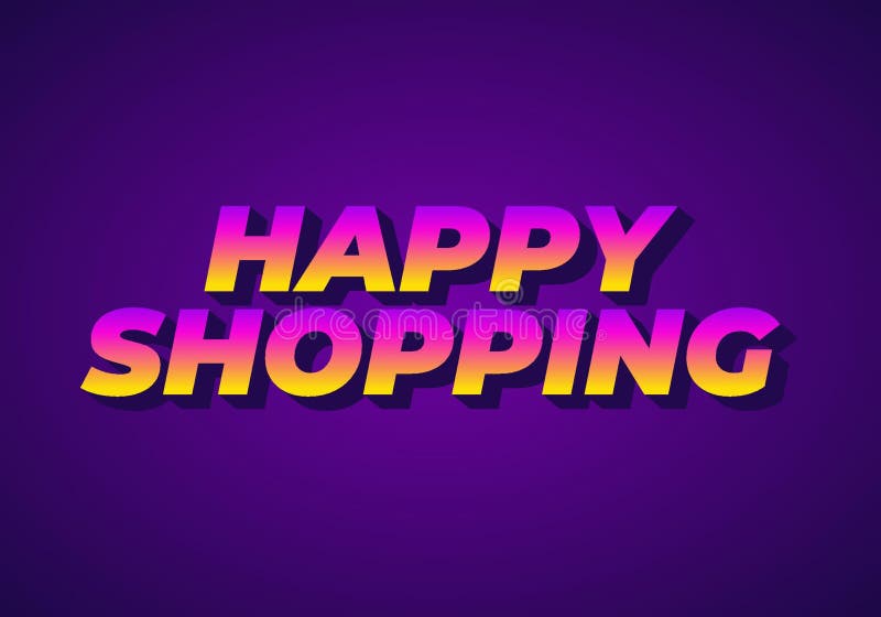 Happy Shopping. Text Effect in 3D Look with Eye Catching Color Stock ...