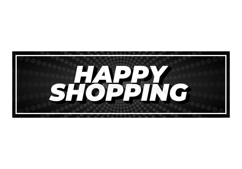 Happy Shopping. Text Effect in 3D Look with Eye Catching Color Stock ...
