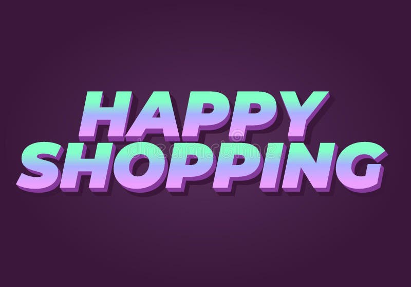 Happy Shopping. Text Effect with 3D Style and Modern Colors Stock ...