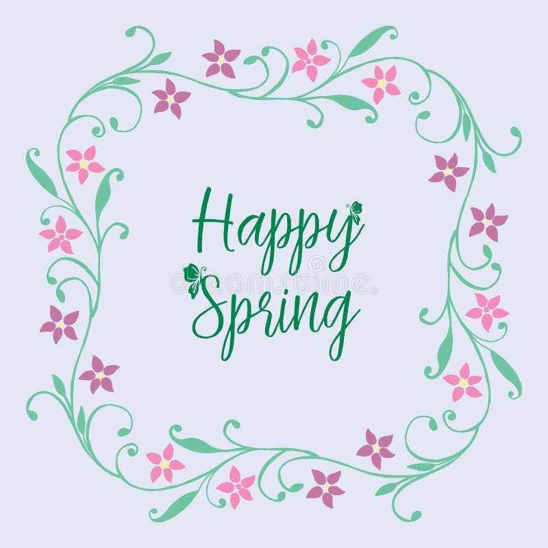 Happy Spring Greeting Card Design, with Seamless Leaf and Floral Frame ...
