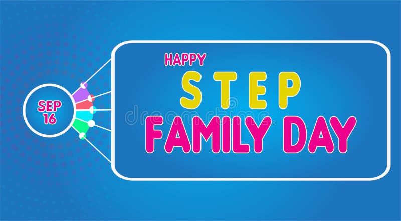 Happy Step Family Day, September 16. Calendar of September Text Effect ...
