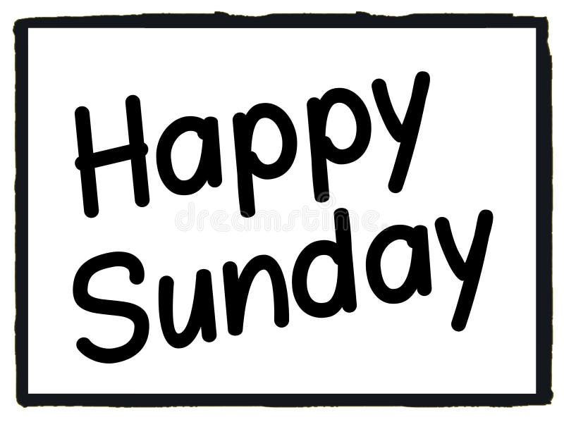Happy Sunday Lettering Quote, Hand Drawn Calligraphic Sign. Vector ...