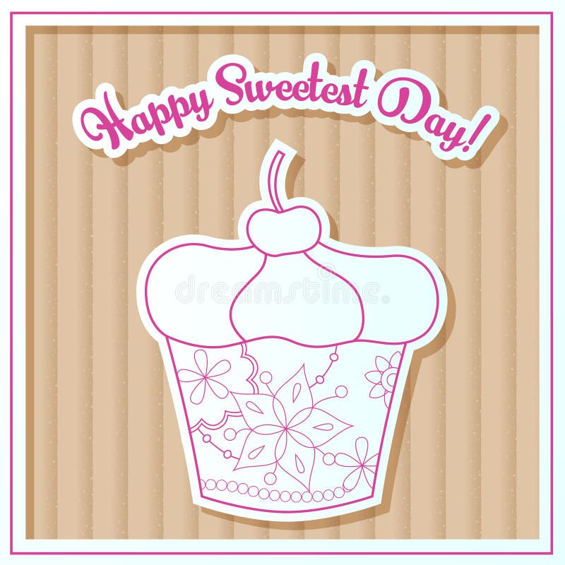 Happy Sweetest Day Card with Cupcake on Cardboard Stock Vector ...