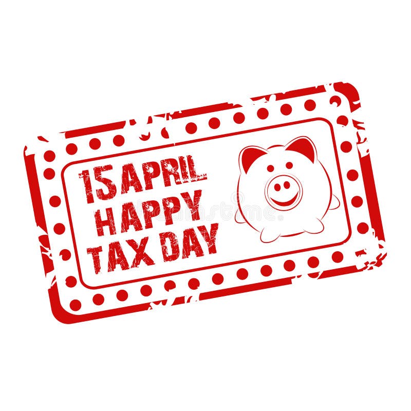 Happy Tax Day. stock illustration. Illustration of grunge - 52633229