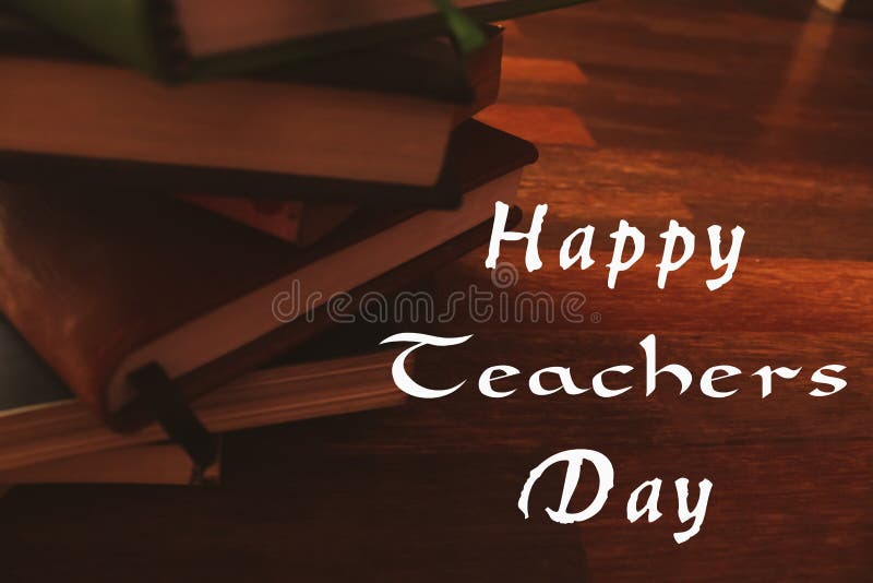 Happy Teachers Day Wish with Stack of Books Stock Photo - Image of ...