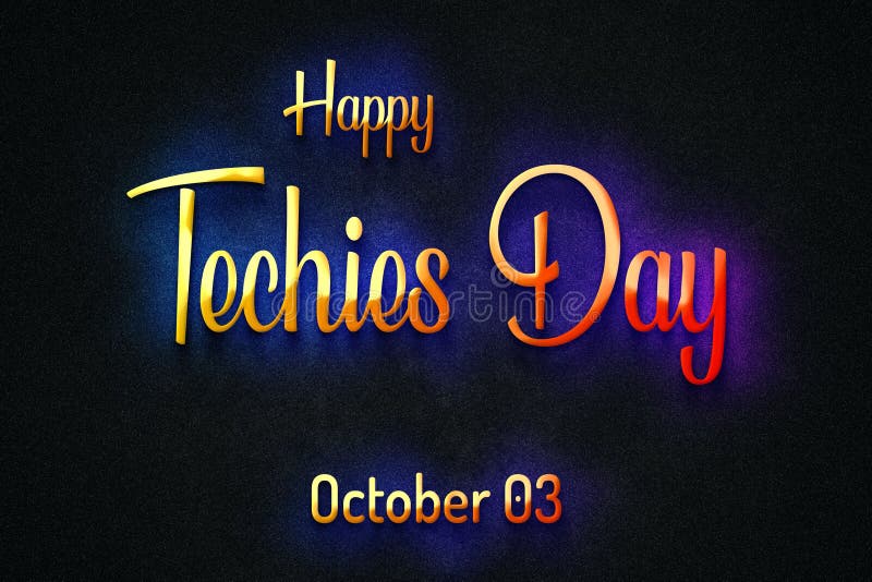 Happy Techies Day, October 03, Empty Space for Text, Copy Space Right ...