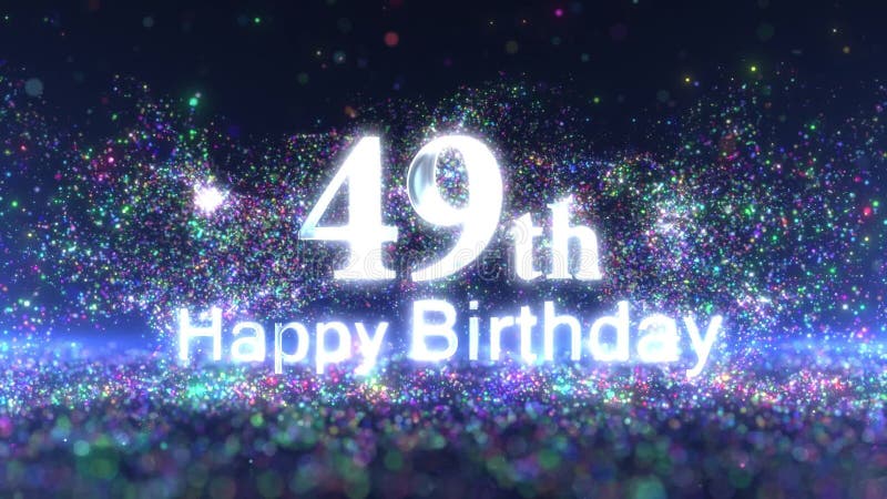 Happy 49th Birthday Greeting with Stars and Golden Particles, Birthday ...