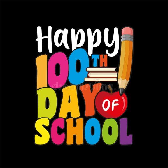 Happy 100th Day School Stock Illustrations 435 Happy 100th Day School