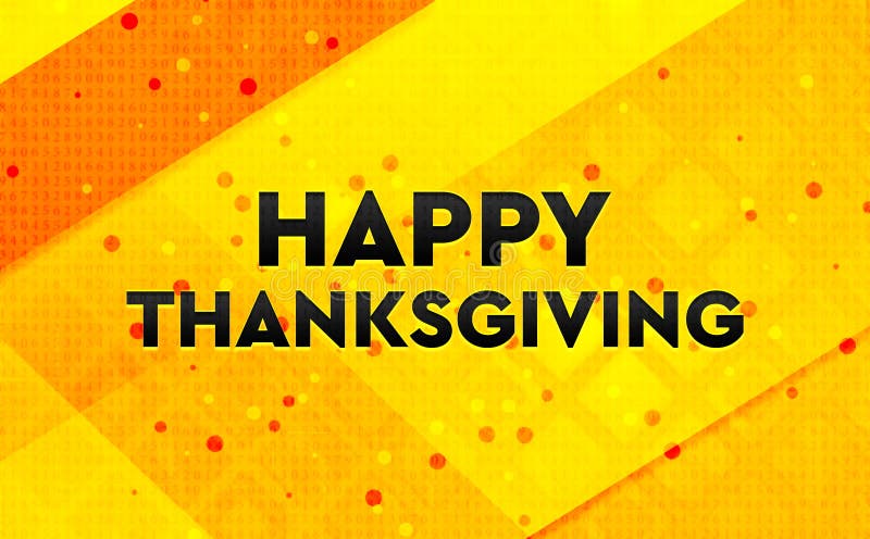 Happy Thanksgiving Abstract Digital Banner Yellow Background Stock ...