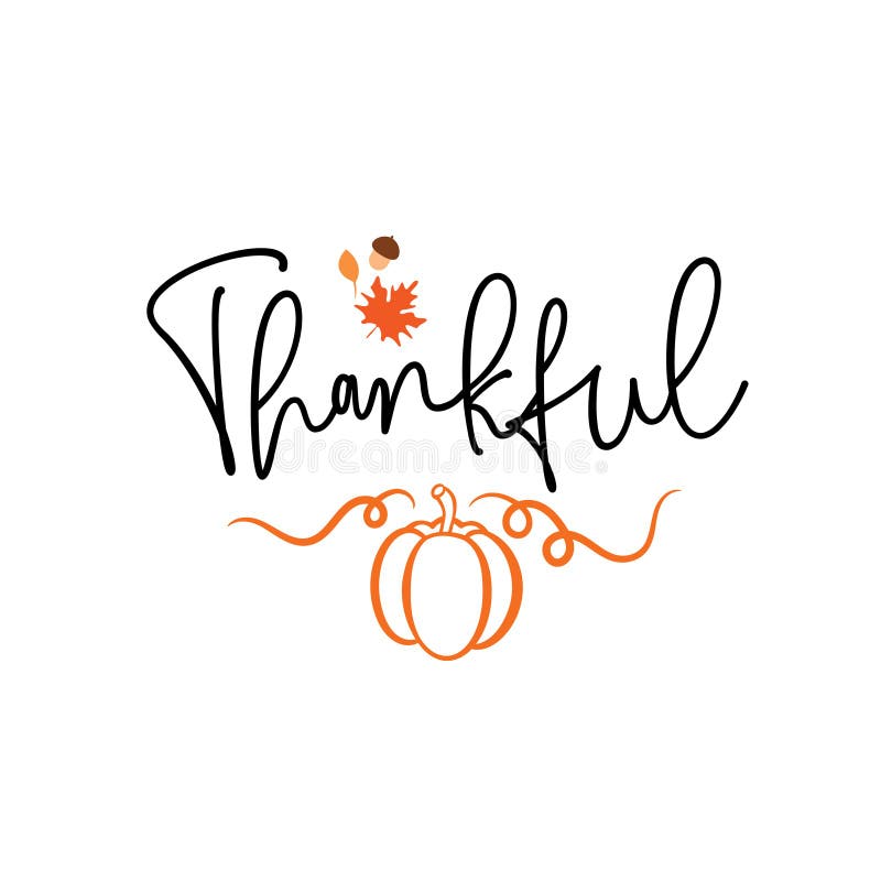 Happy Thanksgiving Word Isolated on White Background. Be Thankful ...