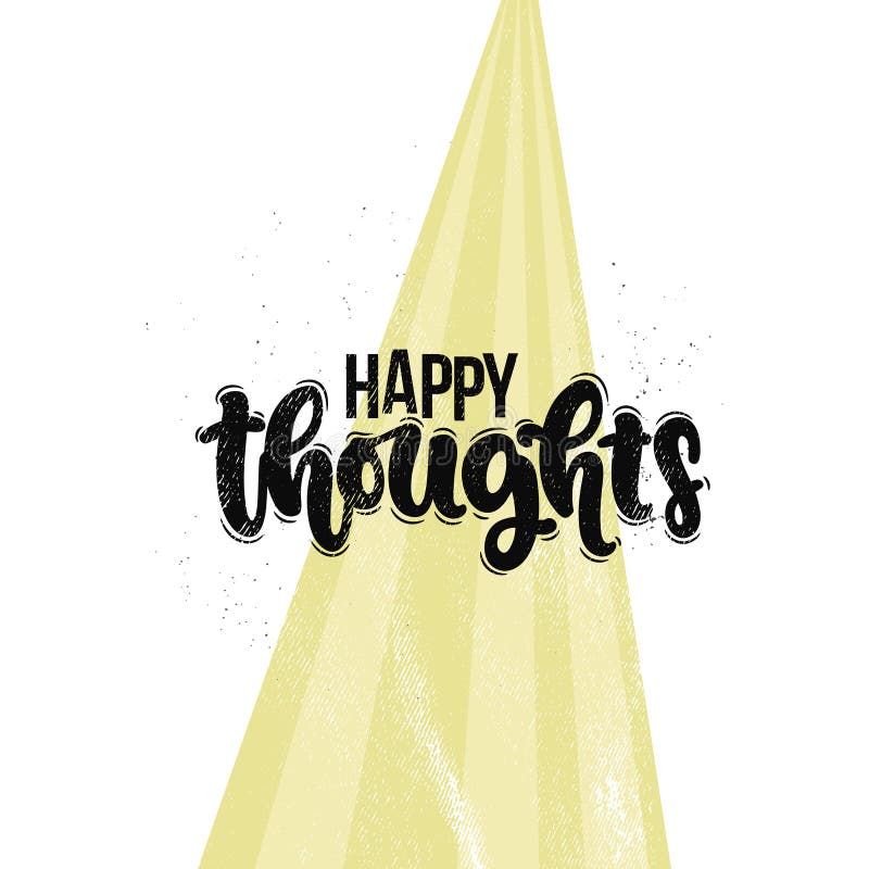 Happy thoughts lettering stock vector. Illustration of hand - 134075899