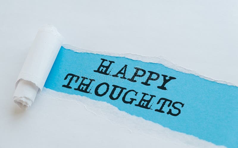 Happy Thoughts Text Question Written Under Torn Paper. Stock Image ...