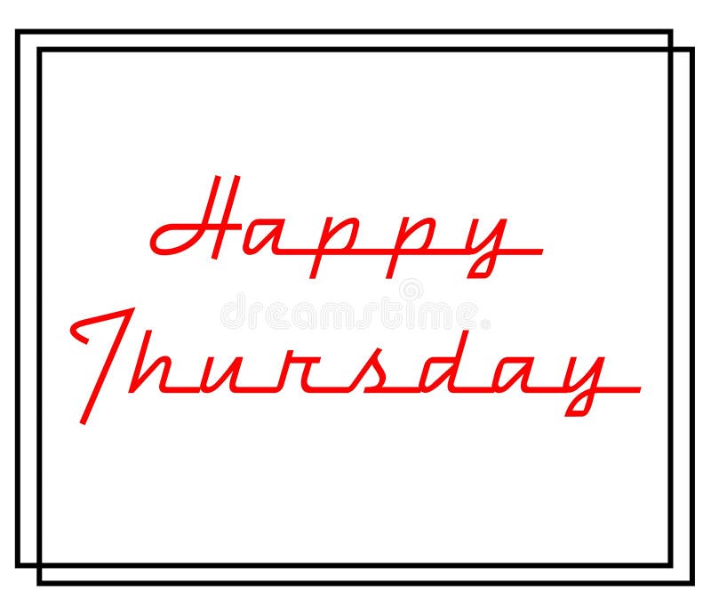 Happy Thursday Stock Illustrations – 2,608 Happy Thursday Stock ...