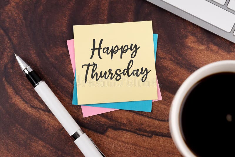 Happy Thursday Greeting on Sticky Note Stock Image - Image of sticky ...