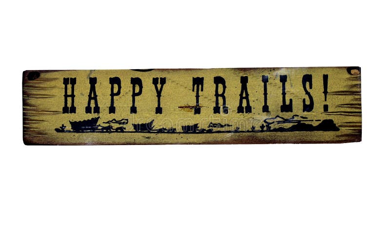 Happy trails stock photo. Image of happy, wood, trails - 495728