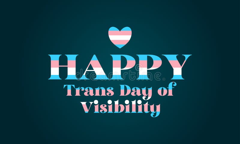 Trans Visibility Day Stock Illustrations – 194 Trans Visibility Day ...