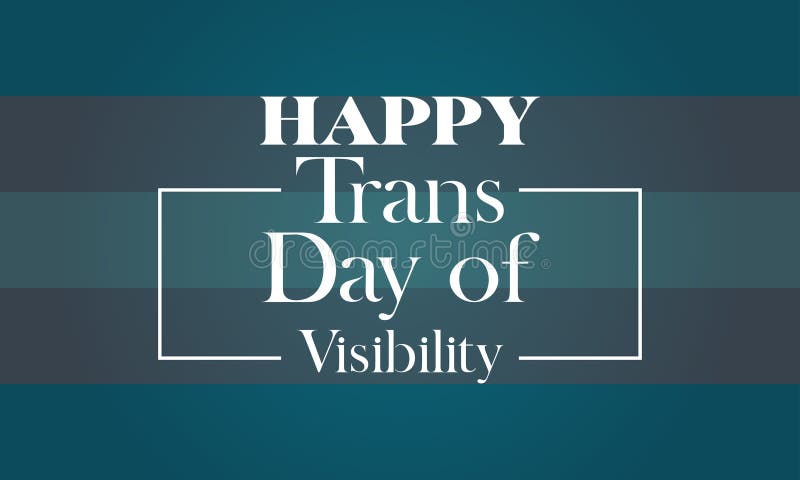Happy Trans Day of Visibility Text with Flag and Backgroun Design Stock ...